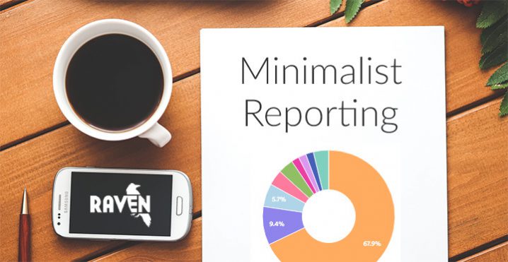 How to Create a Minimalist Marketing Report - Raven Blog